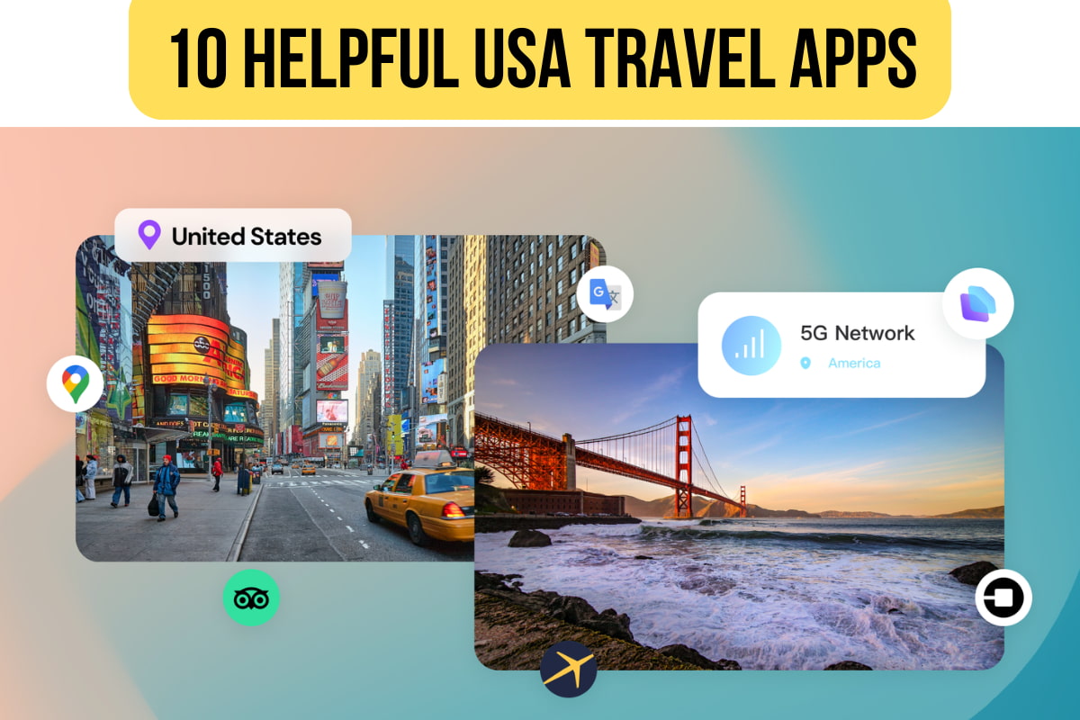 10 Helpful USA Travel Apps - Download Before You Go
